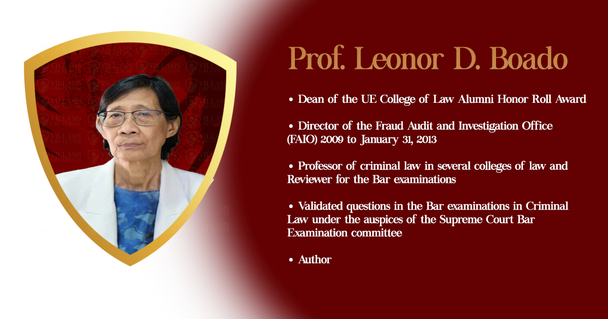 Prof. Leonor D. Boado - Villasis Law Center-Bar Review